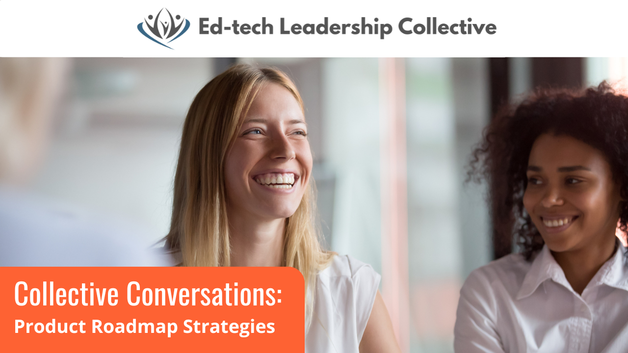 Collective Conversations: Product Roadmap